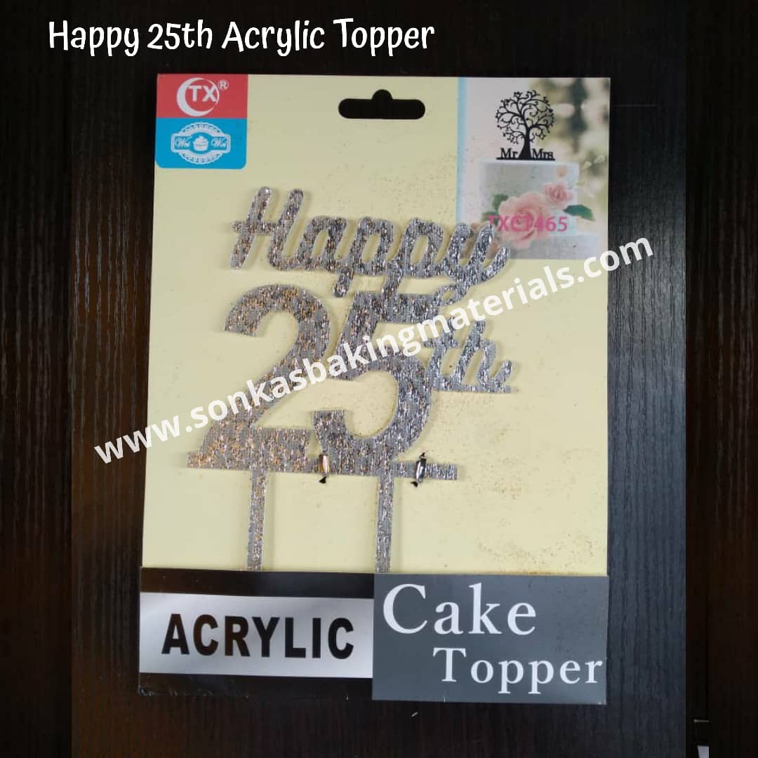 Happy 25th Acrylic Topper - Sonkas Baking Materials